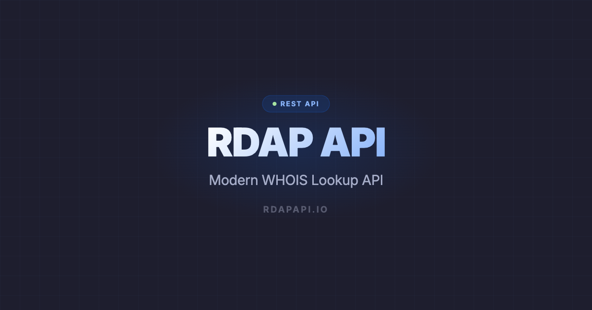 RDAP vs WHOIS: What Developers Need to Know in 2026 — RDAP API